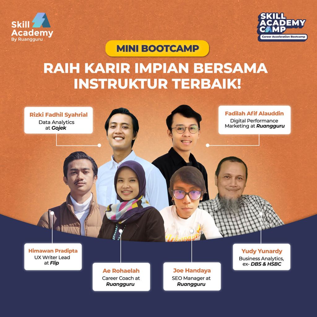 Bisa Jadi Ahli dengan Ikutan Mini Bootcamp dari Skill Academy! - Blog Pengembangan Skill ...